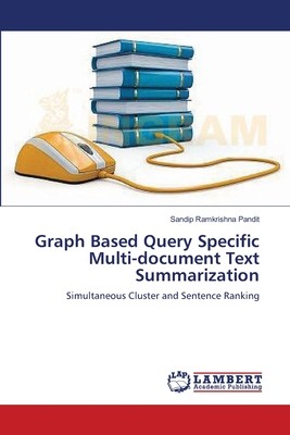 Graph Based Query Specific Multi-document Text Summari..