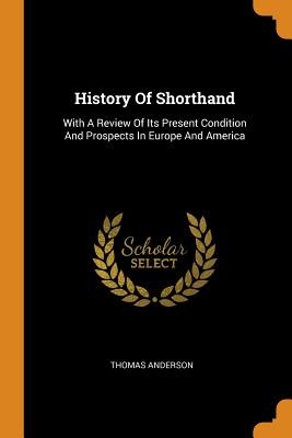 History of Shorthand | Knygos.lt