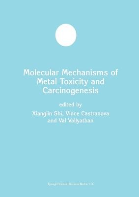 Molecular Mechanisms of Metal Toxicity and Carcinogene..
