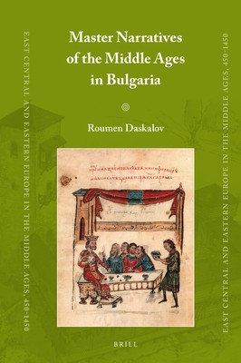 Master Narratives of the Middle Ages in Bulgaria + NEMOKAMAS ATVEŽIMAS!