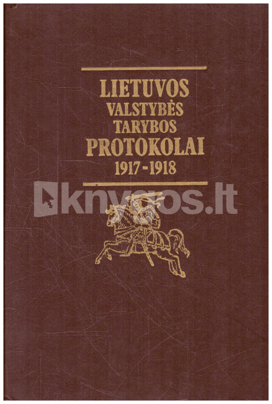 Lietuvos valstybės tarybos protokolai 1917-1918