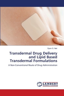 Transdermal Drug Delivery and Lipid Based Transdermal