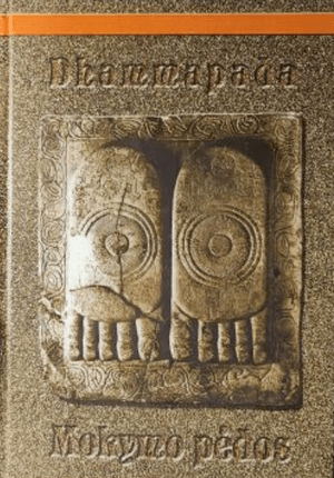 Dhammapada. Mokymo pėdos (2001) (skaityta knyga)