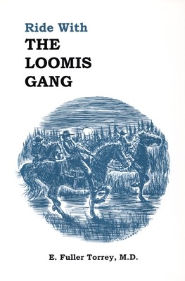 Ride with the Loomis Gang | Knygos.lt