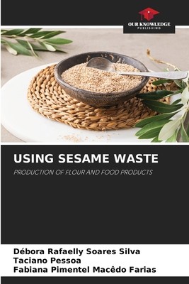 Using Sesame Waste | Knygos.lt
