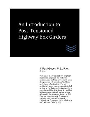 An Introduction to Post-Tensioned Highway Box Girders
