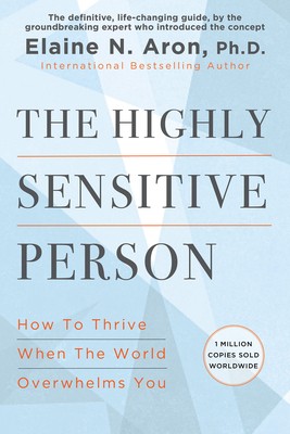 The Highly Sensitive Person | Knygos.lt