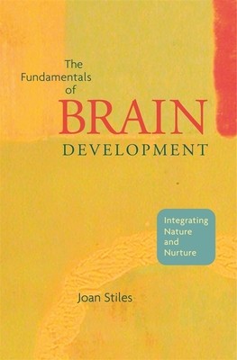 Fundamentals of Brain Development | Knygos.lt