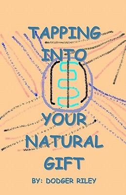 Tapping Into Your Natural Gift | Knygos.lt