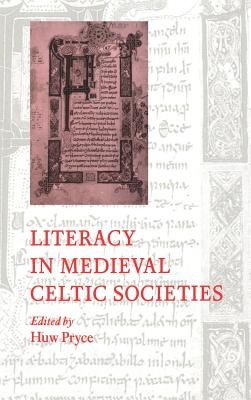 Literacy in Medieval Celtic Societies | Knygos.lt