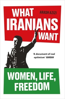 What Iranians Want | Knygos.lt